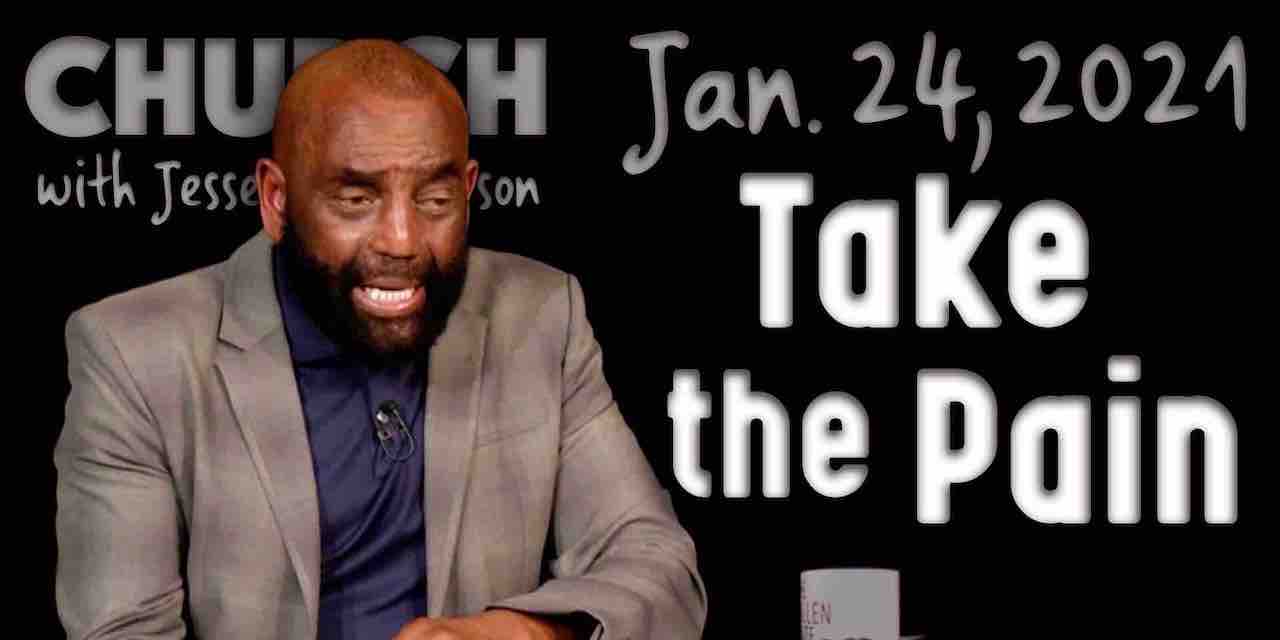 01/24/21 Count It All Joy When Feeling the Pain (Church) - BOND